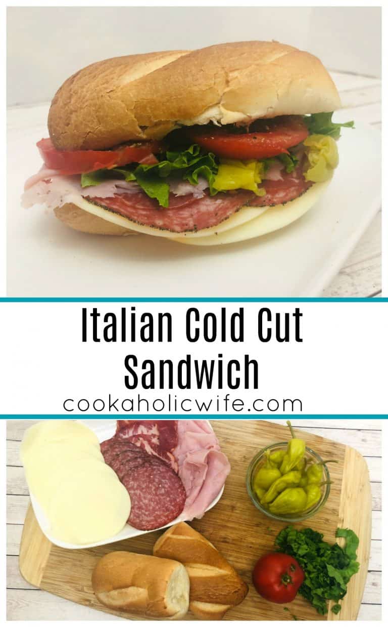 Italian Cold Cut Sandwich - Cookaholic Wife