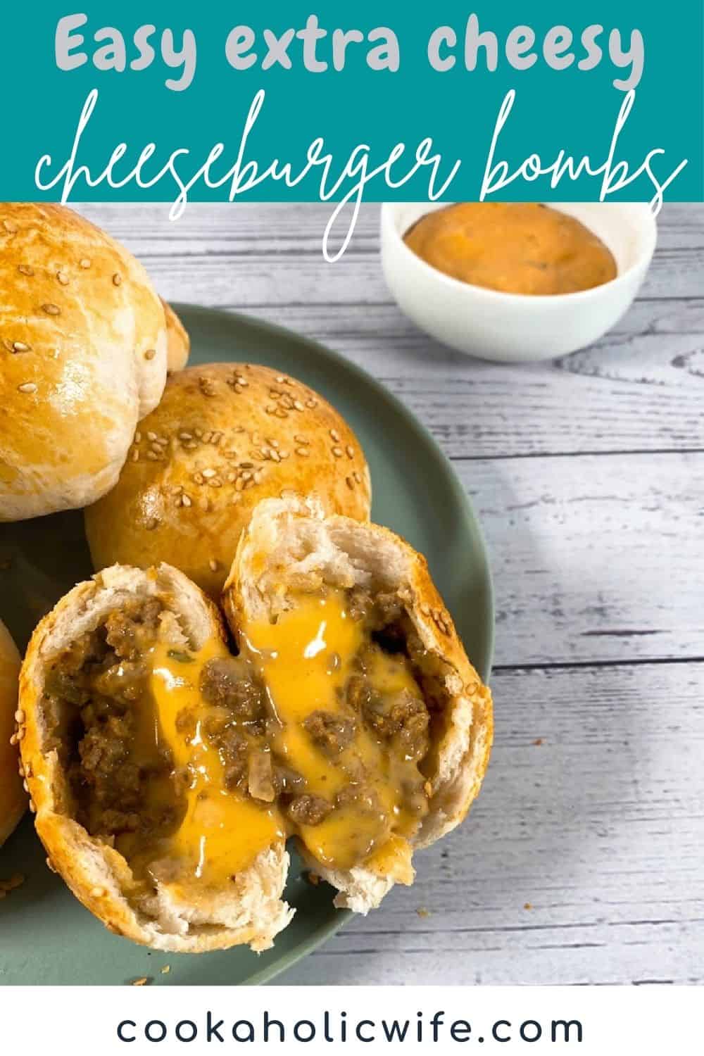 Extra Cheesy Cheeseburger Bombs - Cookaholic Wife