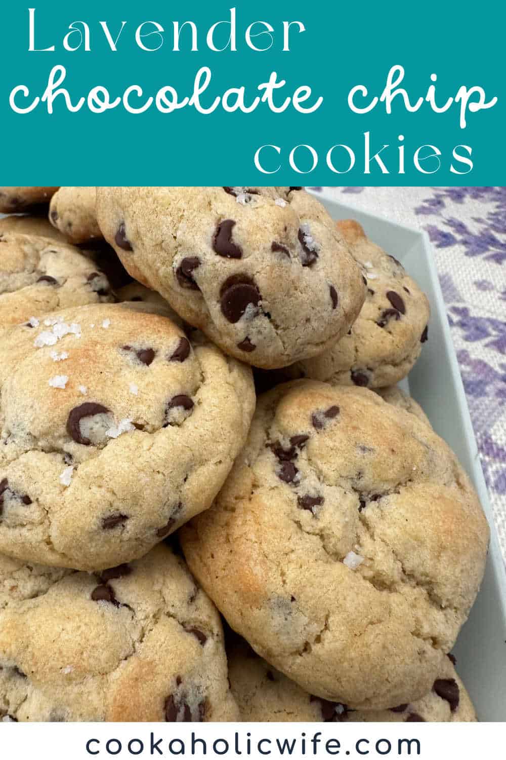 Lavender Chocolate Chip Cookies - Cookaholic Wife